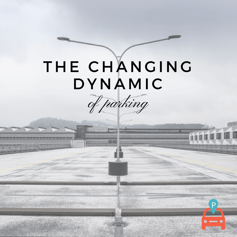 The Changing Dynamic of Parking - Make The Shift Too