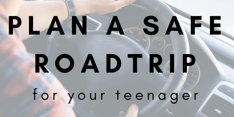 6 Tips to Plan a Safe Road Trip for Your Teenager - ParqEx